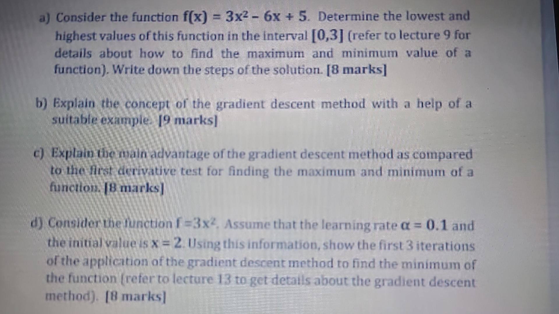 Solved a) Consider the function f(x)=3x2−6x+5. Determine the | Chegg.com