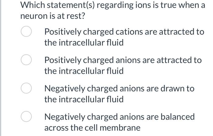 Solved Which statement(s) regarding ions is true when a | Chegg.com