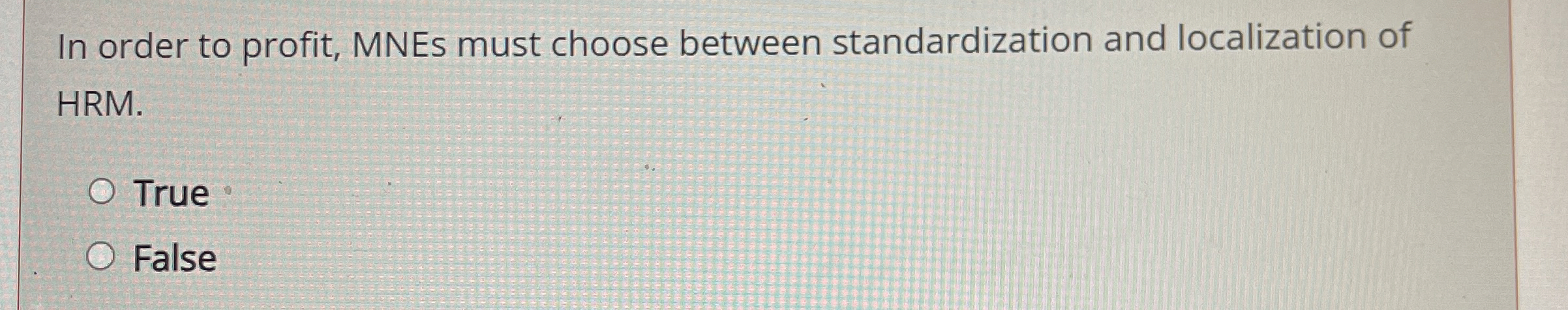 Solved In order to profit, MNEs must choose between | Chegg.com