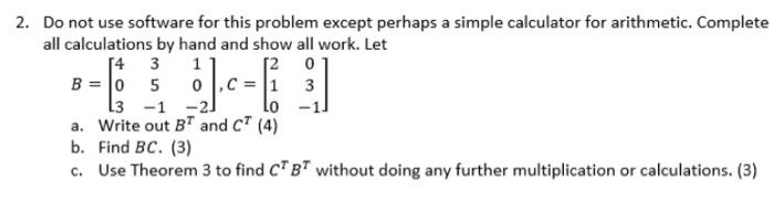 Solved this is listed as our Theorem Three, its the | Chegg.com