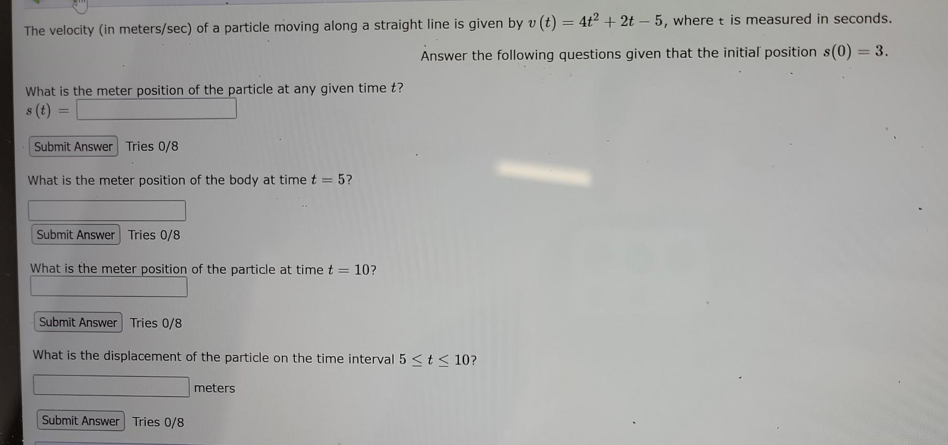 Solved The velocity (in meters/sec) of a particle moving | Chegg.com