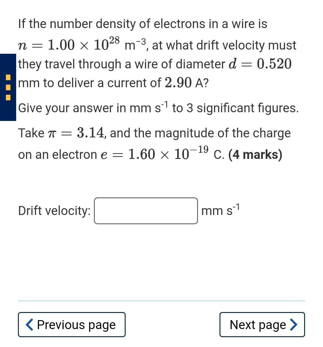 Solved If the number density of electrons in a wire is n = | Chegg.com