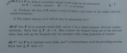 Solved 4E-5 ﻿Let F ﻿be defined everywhere except at the | Chegg.com
