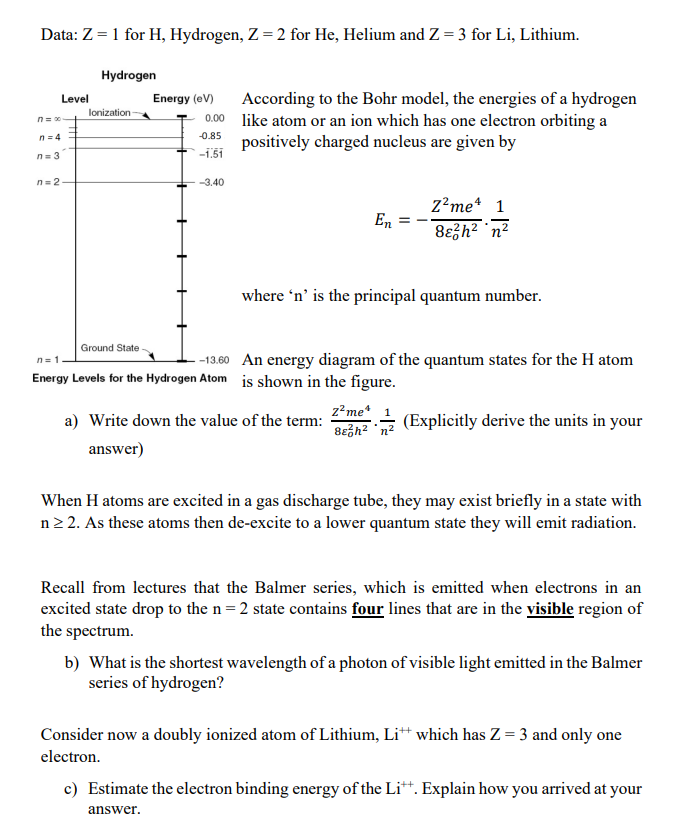 Solved Data: Z = 1 for H, Hydrogen, Z = 2 for He, Helium and | Chegg.com