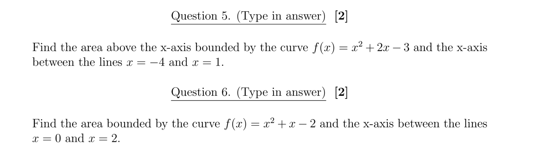 Solved Find the area above the x-axis bounded by the curve | Chegg.com