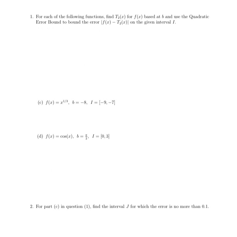 Solved For each of the following functions, find T2(x) ﻿for | Chegg.com