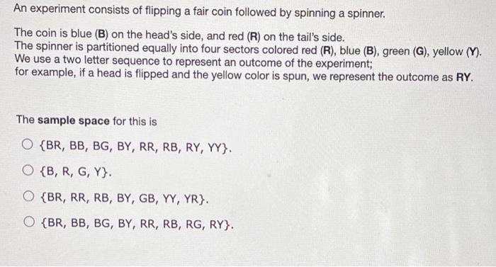 Solved An experiment consists of flipping a fair coin | Chegg.com