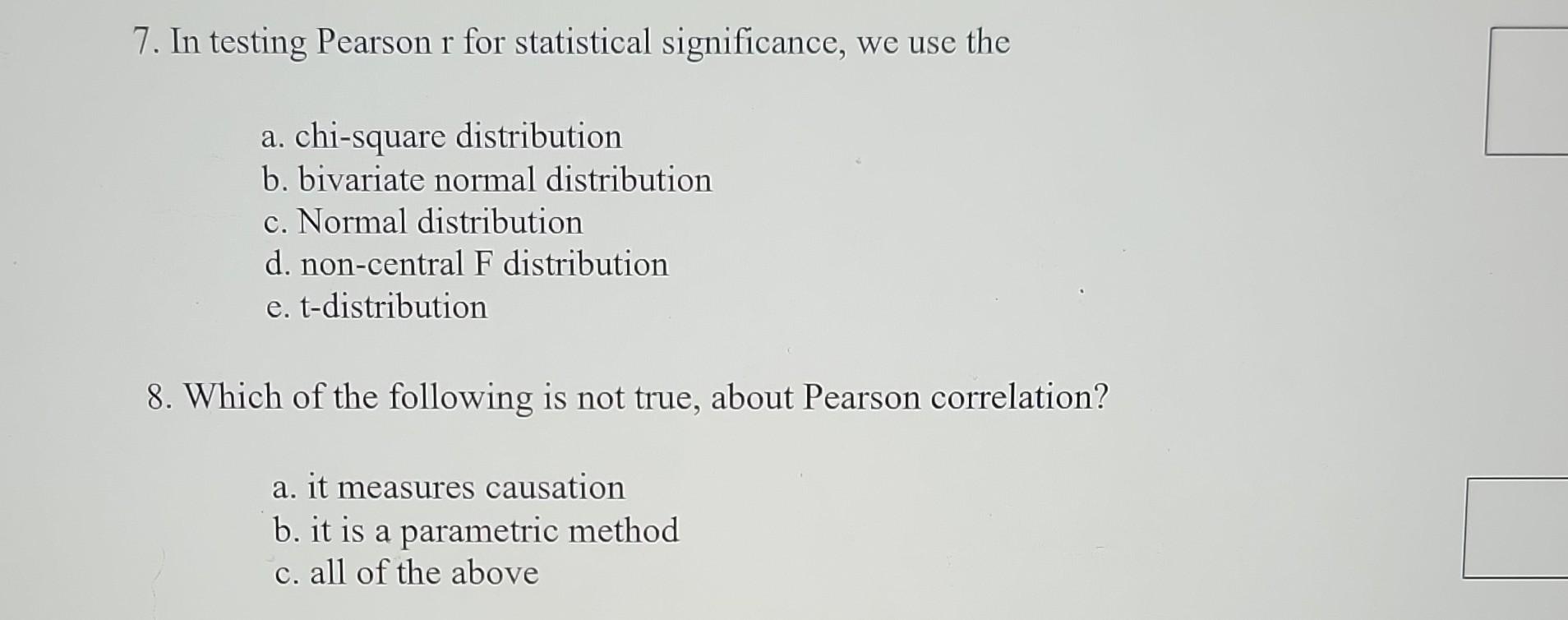 Solved 7. In testing Pearson r for statistical significance, | Chegg.com