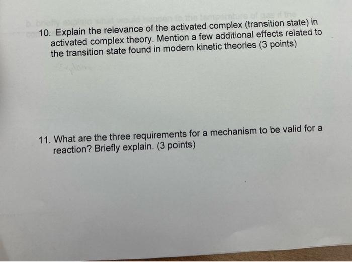 Solved 10. Explain the relevance of the activated complex | Chegg.com