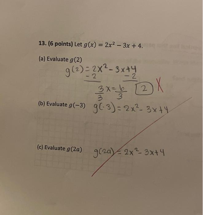 Solved 13. (6 points) Let g(x) = 2x² - 3x +4. aine (a) | Chegg.com