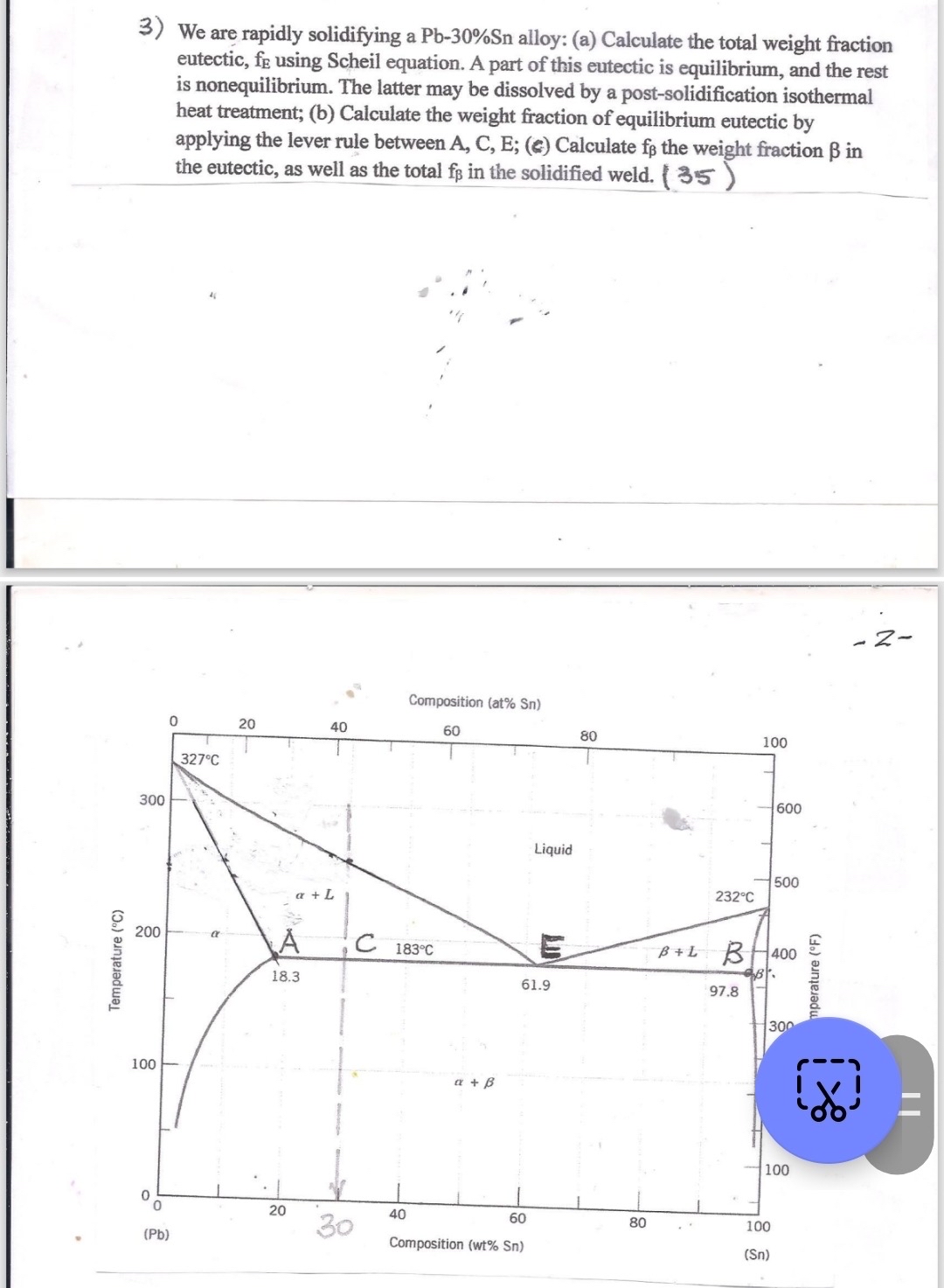 Solved We are rapidly solidifying a Pb-30%Sn ﻿alloy: (a) | Chegg.com