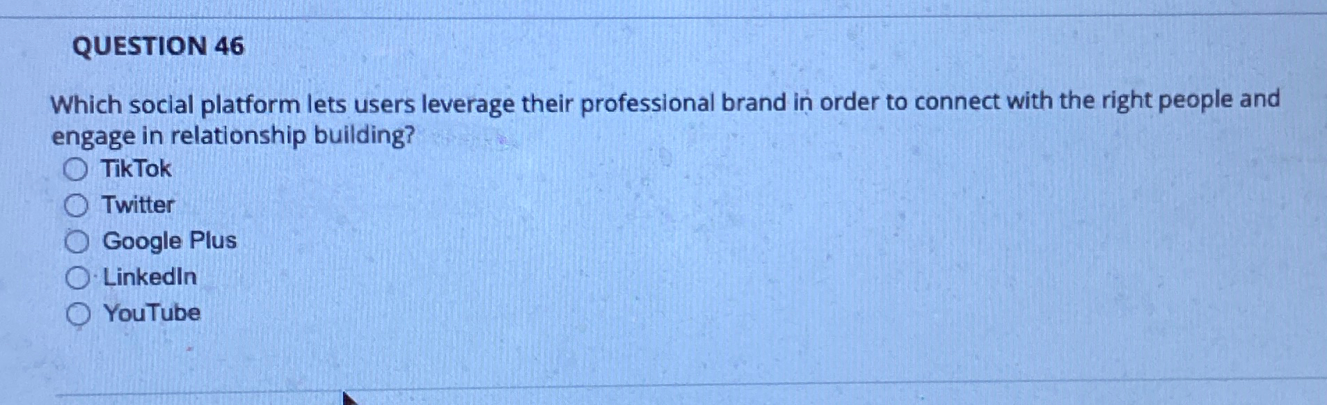 Solved QUESTION 46Which social platform lets users leverage | Chegg.com