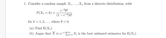 Solved Consider a random sample X1, . . . , Xn from a | Chegg.com