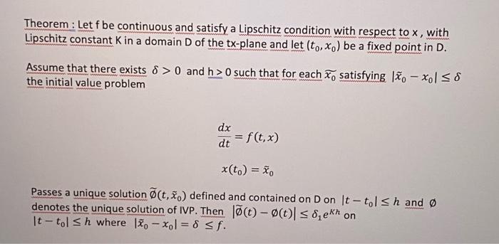 Theorem : Let f be continuous and satisfy a Lipschitz | Chegg.com