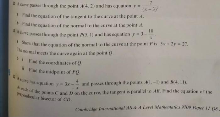 Solved 10 A curve passes through the point A(4,2) and has | Chegg.com