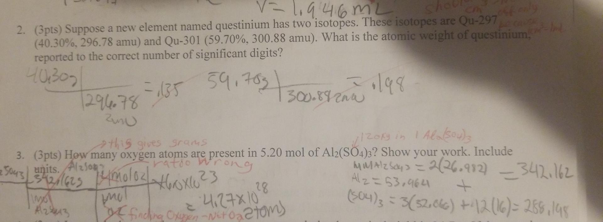 Solved 2. (3pts) Suppose a new element named questinium has | Chegg.com