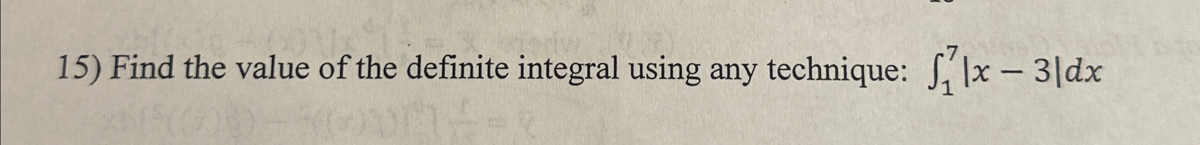 Solved Find the value of the definite integral using any | Chegg.com