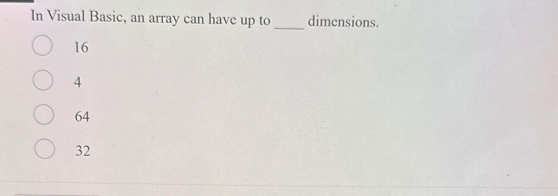 Solved In Visual Basic, an array can have up to | Chegg.com