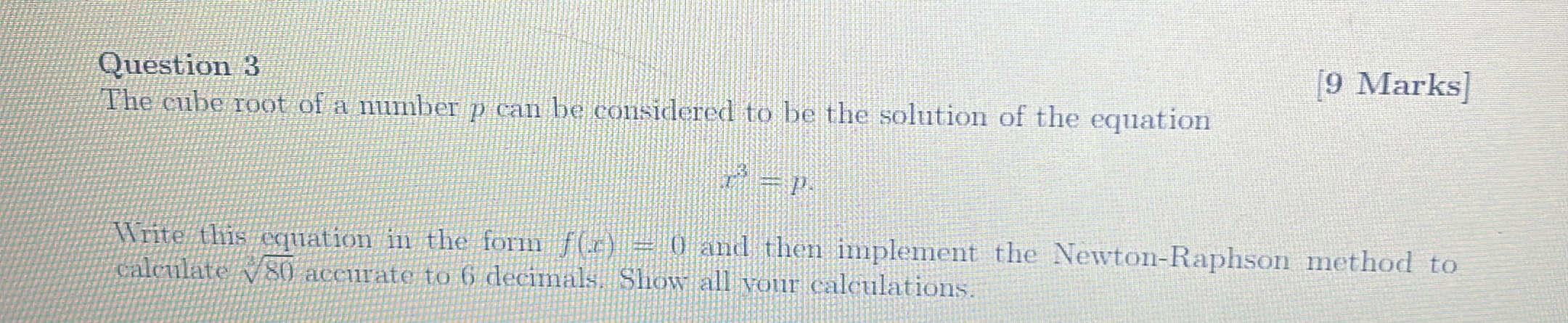 Solved Question 3The cube root of a number p ﻿can be | Chegg.com