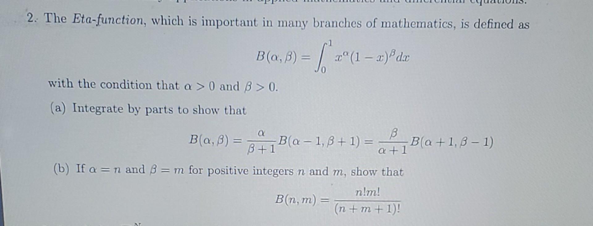 Solved 2. The Eta-function, which is important in many | Chegg.com