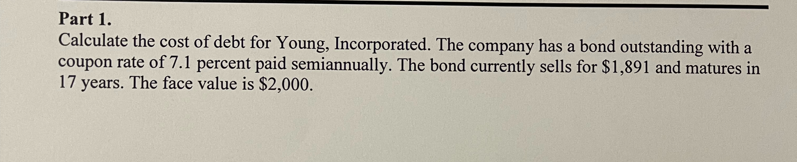 Solved Part 1.Calculate the cost of debt for Young, | Chegg.com