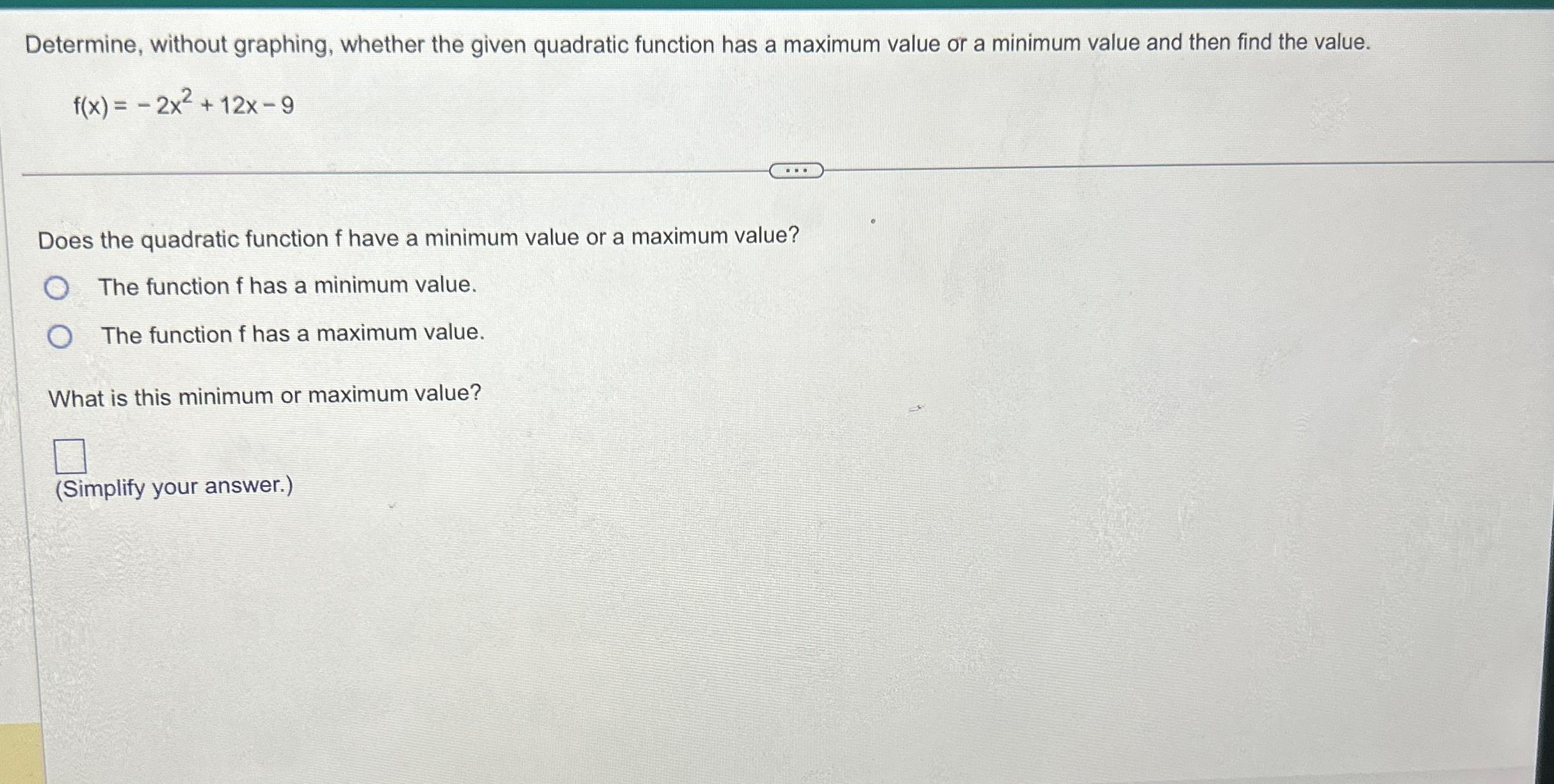 Solved Determine, without graphing, whether the given | Chegg.com