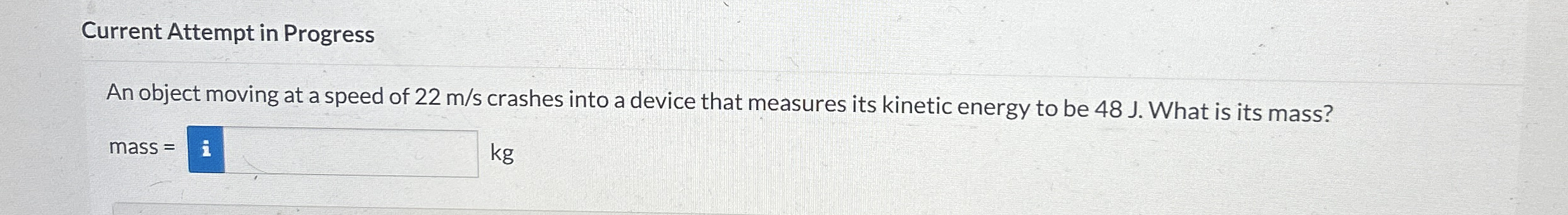 Solved Current Attempt in ProgressAn object moving at a | Chegg.com