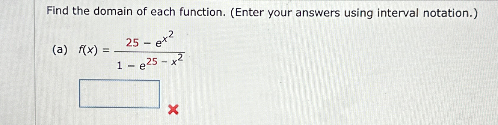 Solved Find the domain of each function. (Enter your answers | Chegg.com