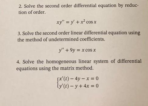 Solved 2. Solve the second order differential equation by | Chegg.com