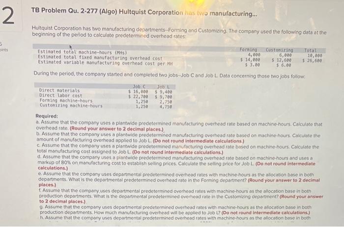 Solved TB Problem Qu. 2-277 (Algo) Hultquist Corporation has | Chegg.com