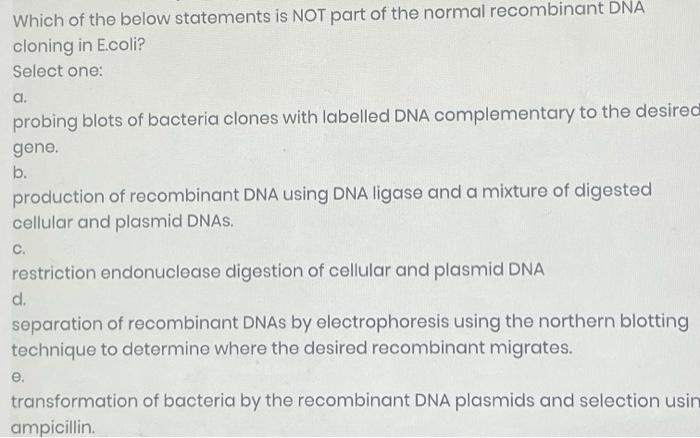 Solved The main feature of insertional inactivation to | Chegg.com