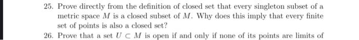 Solved 25. Prove directly from the definition of closed set | Chegg.com