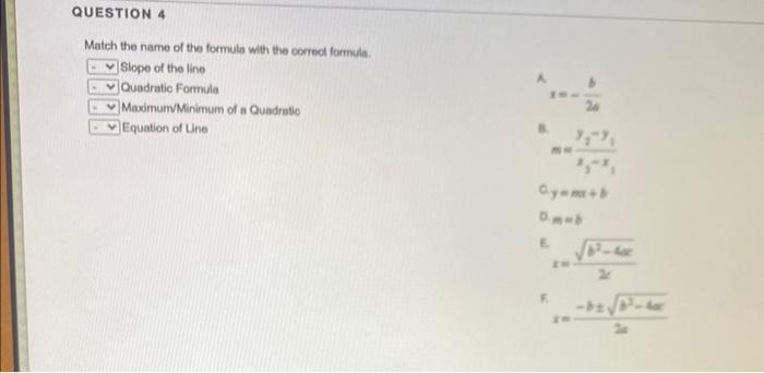 [Solved]: Match the name of the formula with the oorrect fo