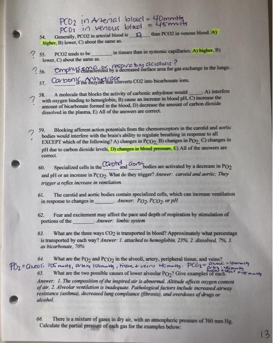 Solved PCO2 in Arterial bloc - 40mmitts PC OZ in venous | Chegg.com