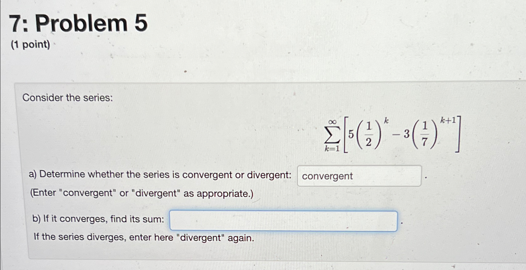 Solved 7: Problem 5(1 ﻿point)Consider the | Chegg.com
