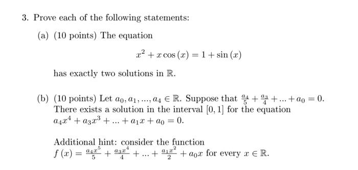 Solved 3. Prove each of the following statements: (a) (10 | Chegg.com