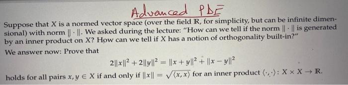 Solved Suppose that X is a normed vector space (over the | Chegg.com