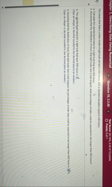 Solved hapter 3, ﻿Describing Data Using Numericalc. | Chegg.com