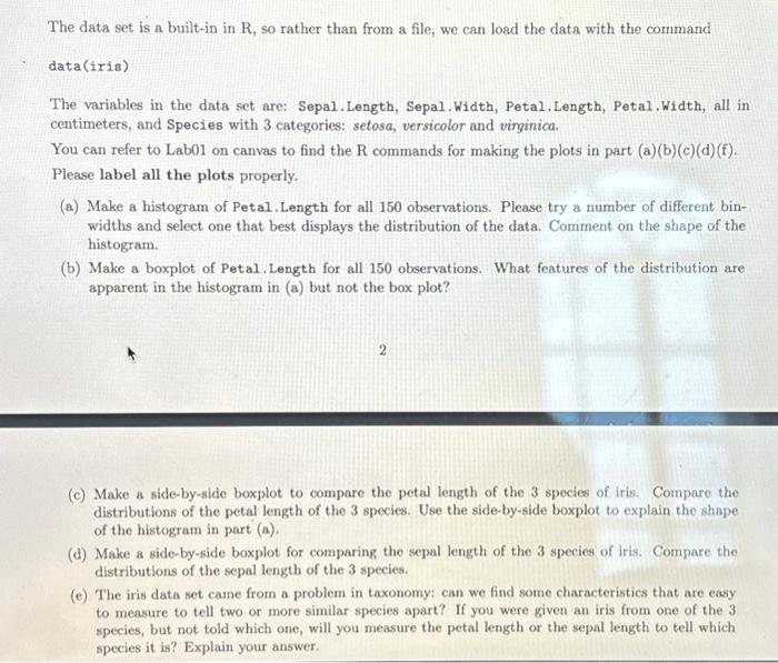 Solved The data set is a built-in in R, so rather than from | Chegg.com