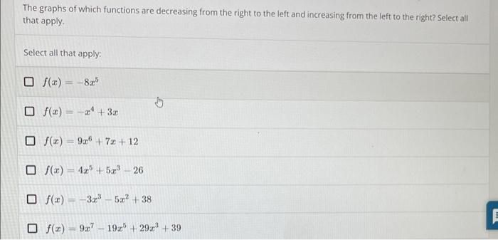 Solved The graphs of which functions are decreasing from the | Chegg.com