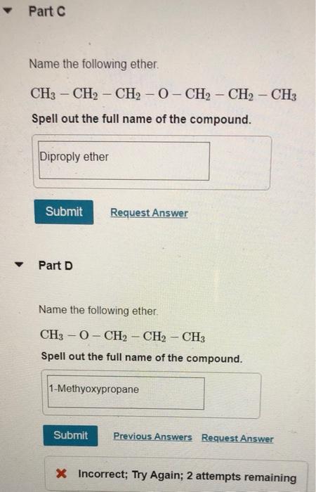 Solved Part A Name the following ether. CH3 - CH2 -0 - CH3 | Chegg.com