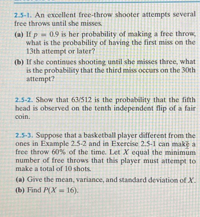 Solved 2.5-1. An excellent free-throw shooter attempts | Chegg.com