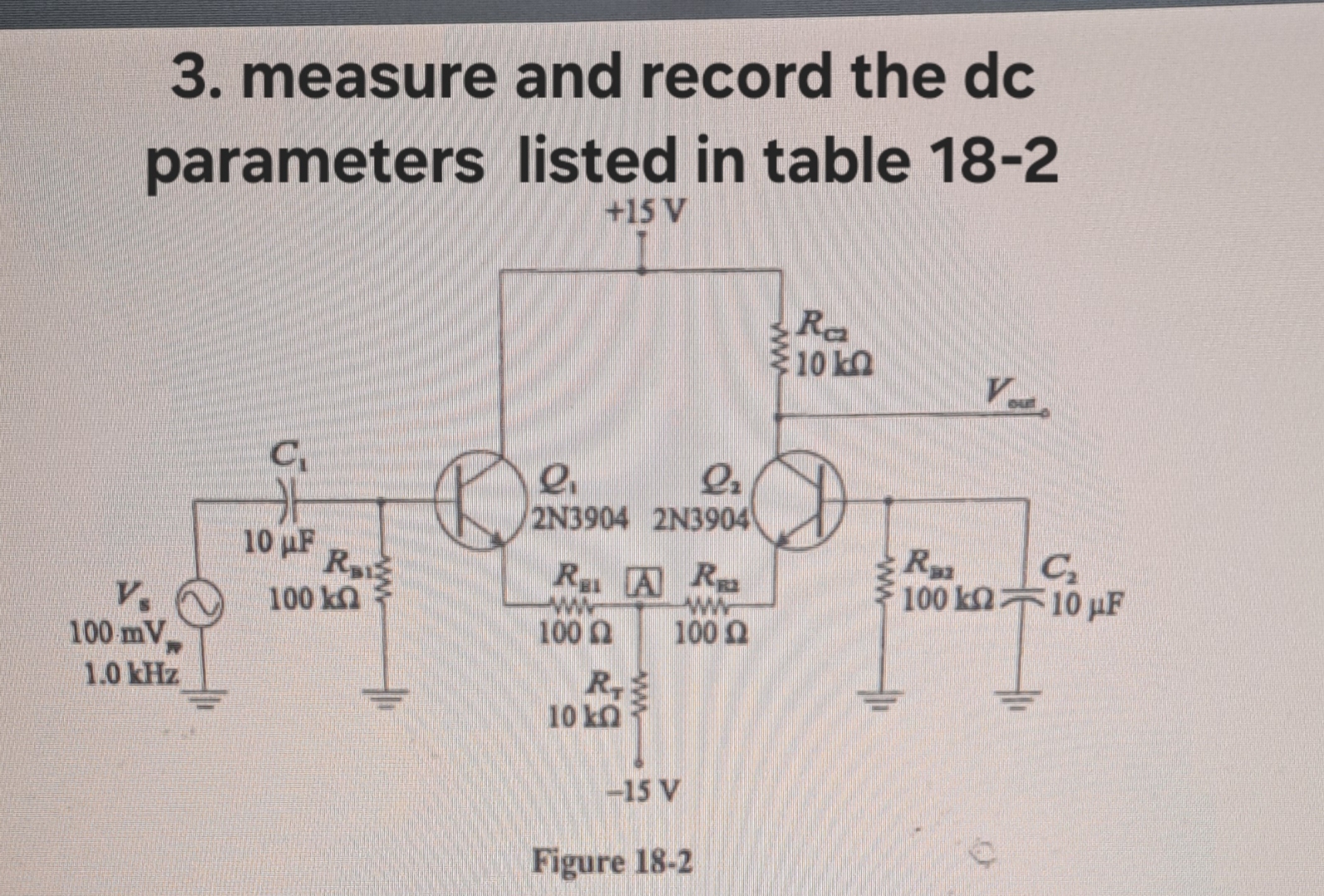 measure and record the dc parameters listed in table | Chegg.com