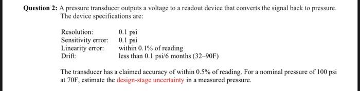Solved Question 2: A pressure transducer outputs a voltage | Chegg.com