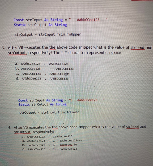 Solved AAbbCCee123 Const strInput As String = Static | Chegg.com