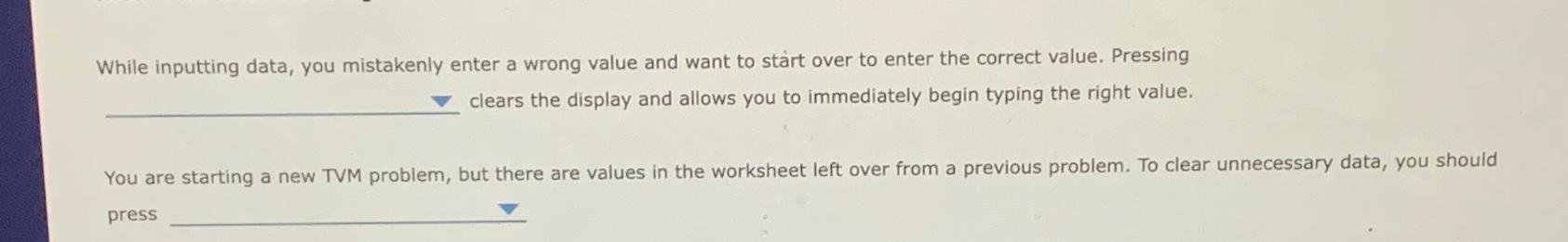 Solved While inputting data, you mistakenly enter a wrong | Chegg.com