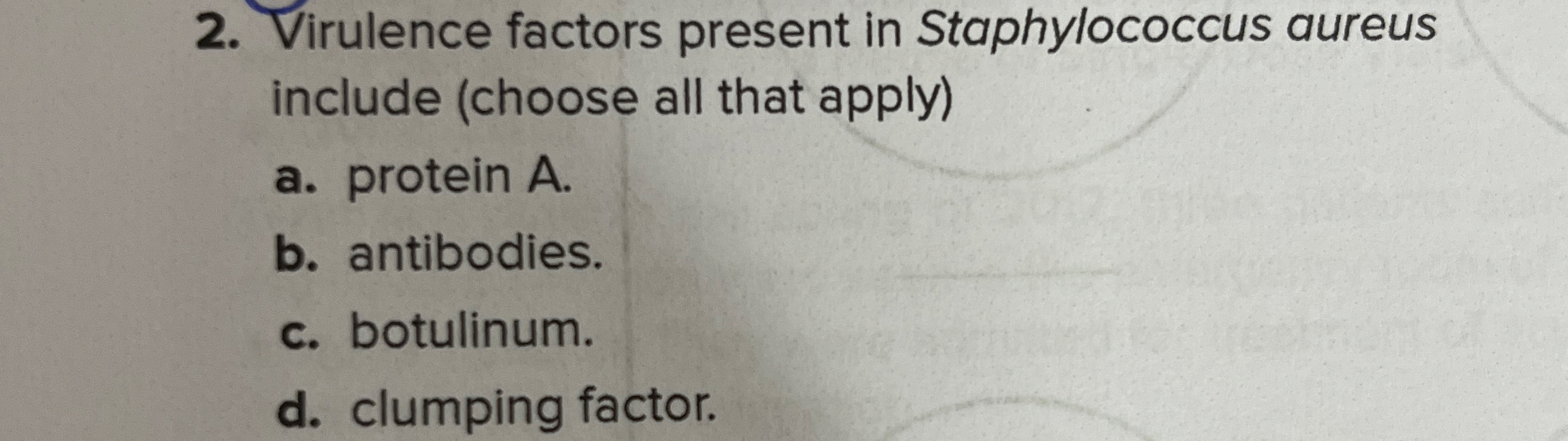 Solved Virulence factors present in Staphylococcus aureus | Chegg.com