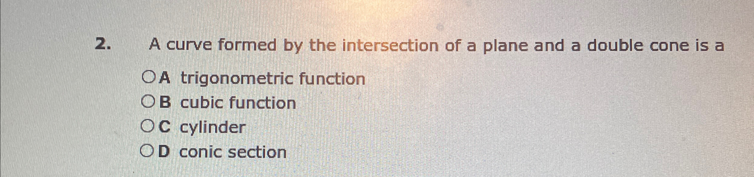 Solved A curve formed by the intersection of a plane and a | Chegg.com