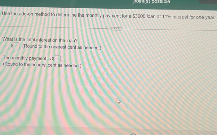 Solved Use the add-on method to determine the monthly | Chegg.com