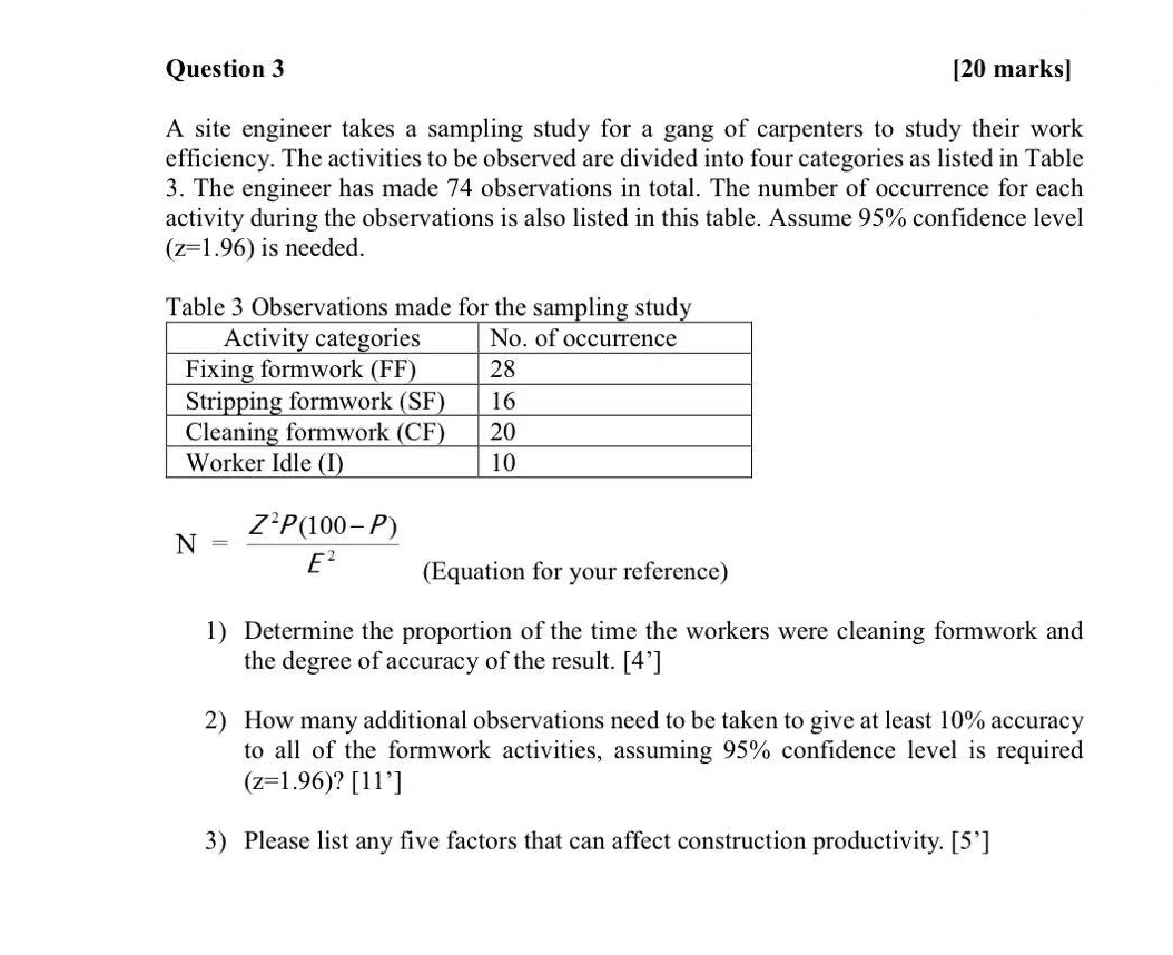 Solved Question 3[20 ﻿marks]A site engineer takes a sampling | Chegg.com